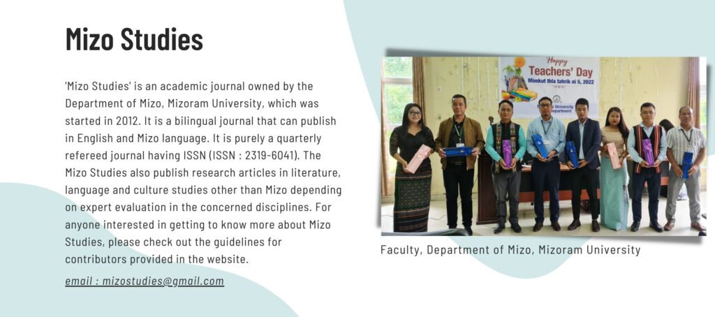 Mizo Studies – A Quarterly Refereed Journal